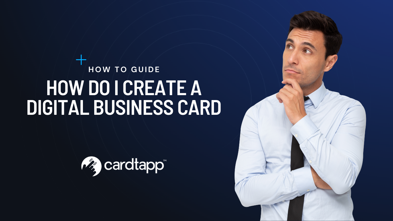 How do I create a digital business card? | Cardtapp